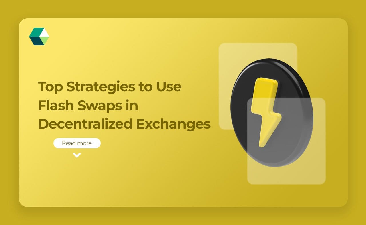 Flash Swaps Techniques: Boost Your DEX Trading Skills